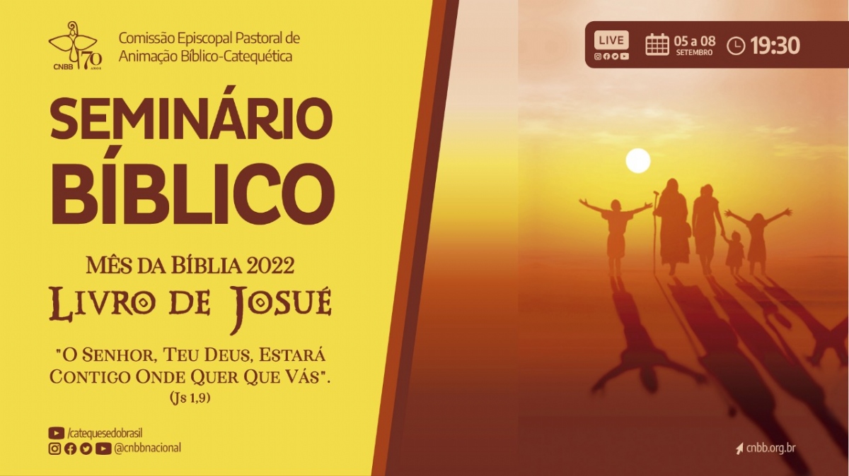 Mês da Bíblia: seminário bíblico nacional aprofunda Livro de Josué ...
